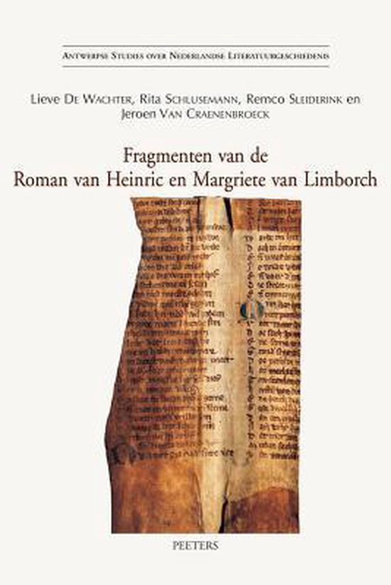 Fragmenten van de roman van heinric en margriete van limborch ...