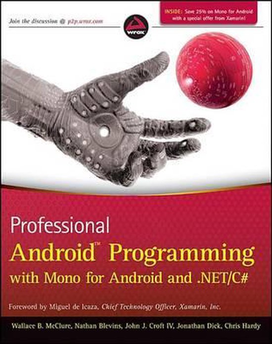 Professional Android Programming with Mono for Android and .NET / C# ...