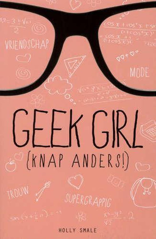 Geek girl (knap anders!), Holly Smale | 9789462290600 | Boeken | bol