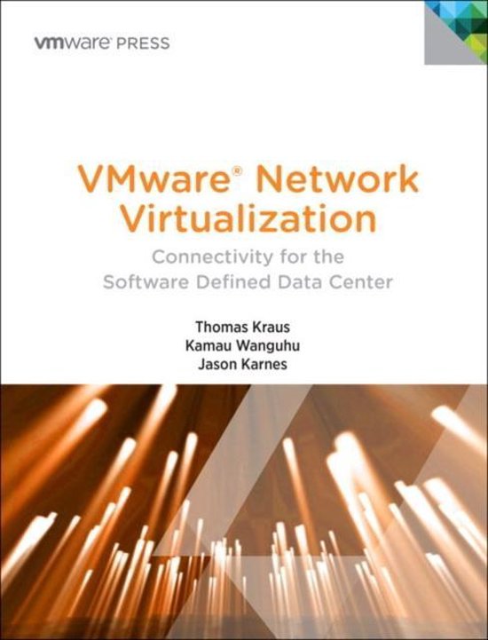 Vmware Network Virtualization | 9780133581560 | Thomas Kraus | Boeken ...