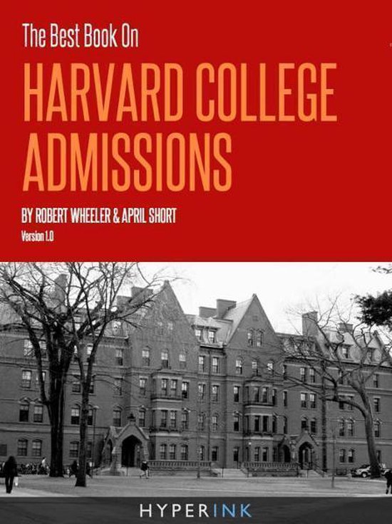 The Best Book On Harvard Law School Admissions (Written By HLS Students ...