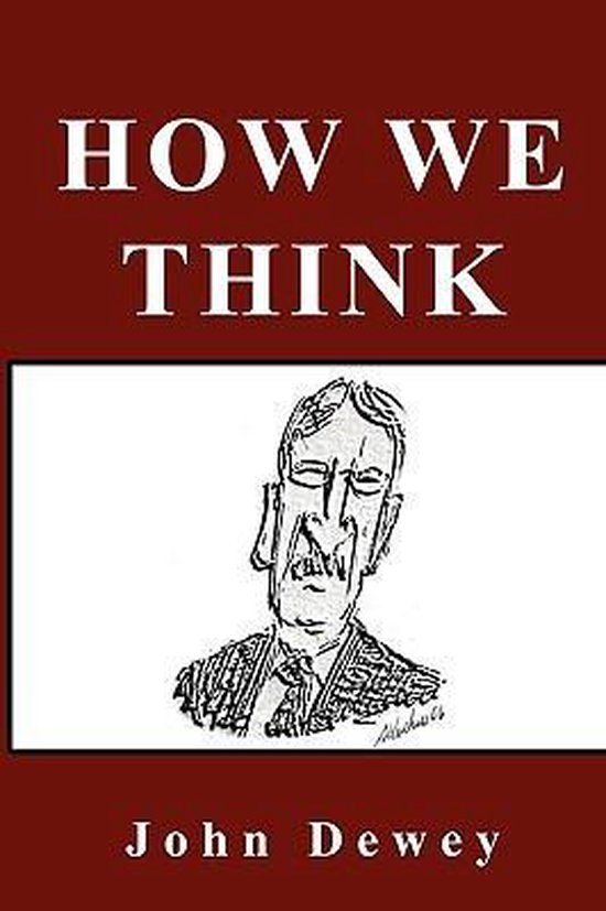 How We Think | 9781607961376 | John Dewey | Boeken | bol