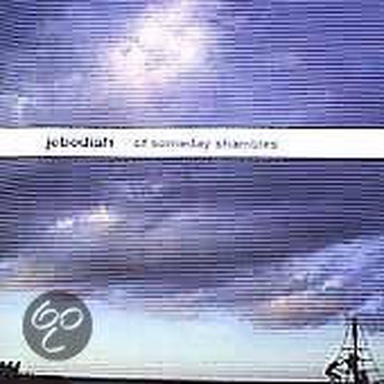 Of Someday Shambles, Jebediah | CD (album) | Muziek | bol.com