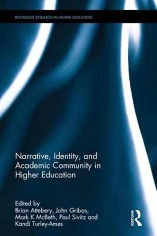 Narrative, Identity, and Academic Community in Higher Education ...