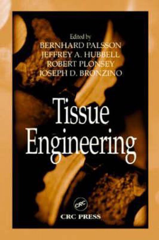 Tissue Engineering | 9780849318122 | Bernhard Palsson | Boeken | bol