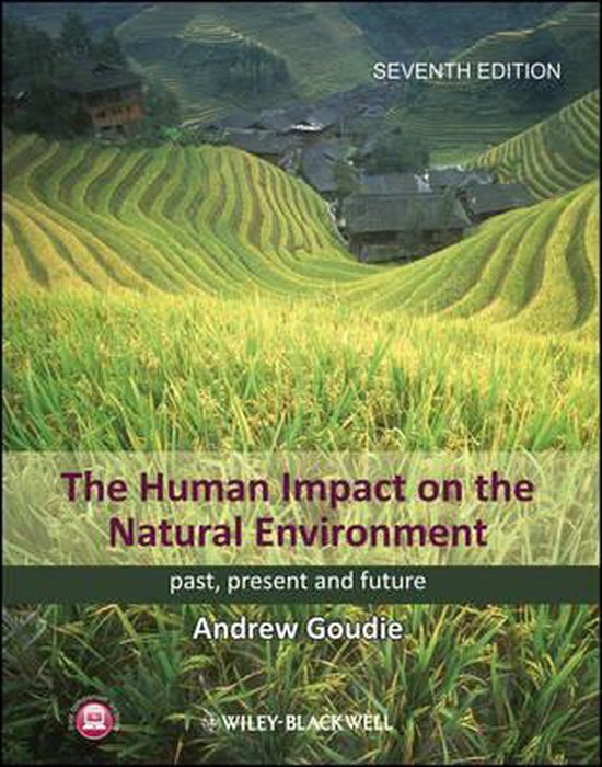The Human Impact on the Natural Environment, Andrew S. Goudie ...