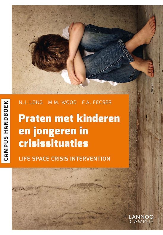 Praten Met Jongeren En Kinderen In Crisissituaties | 9789020954951 | Nicolas J. Long |... | bol
