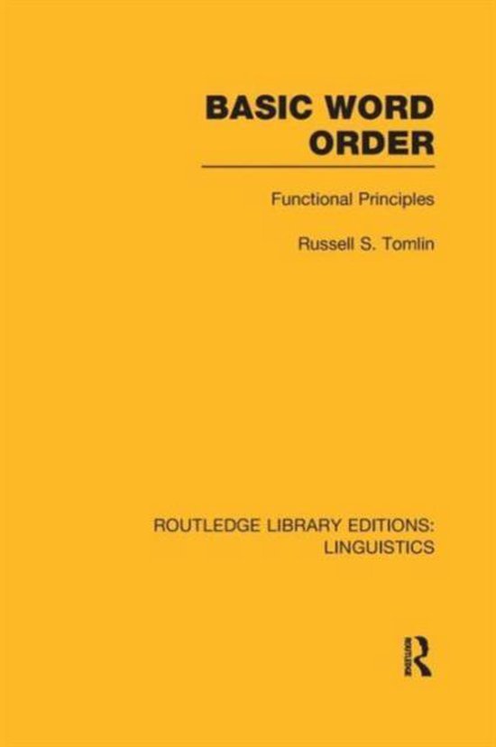 Basic Word Order | 9781138964426 | Russell S. Tomlin | Boeken | bol