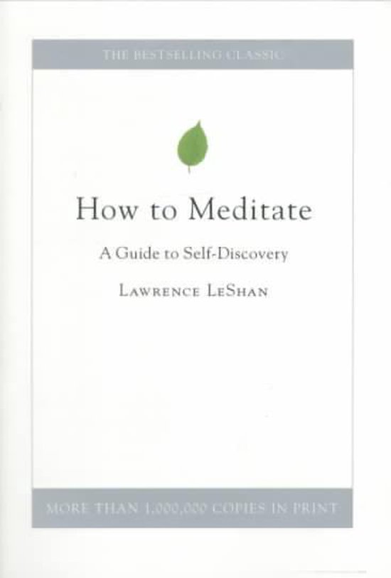How to Meditate, Lawrence Leshan | 9780316880626 | Boeken | bol