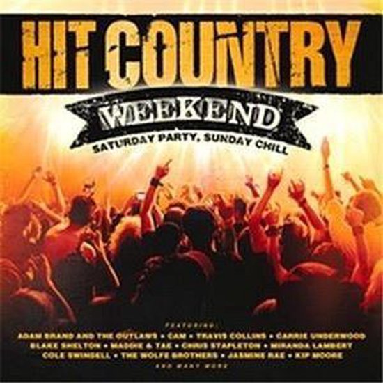 Hit Country Weekend, various artists | CD (album) | Muziek | bol.com