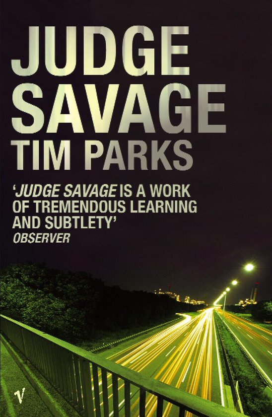 Judge Savage (ebook), Tim Parks | 9781409040668 | Boeken | bol.com