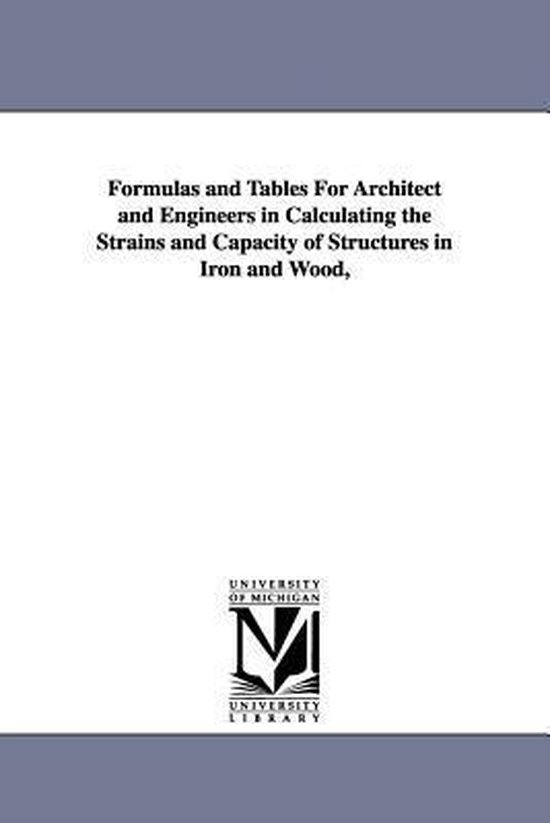 Formulas and Tables for Architect and Engineers in Calculating the ...