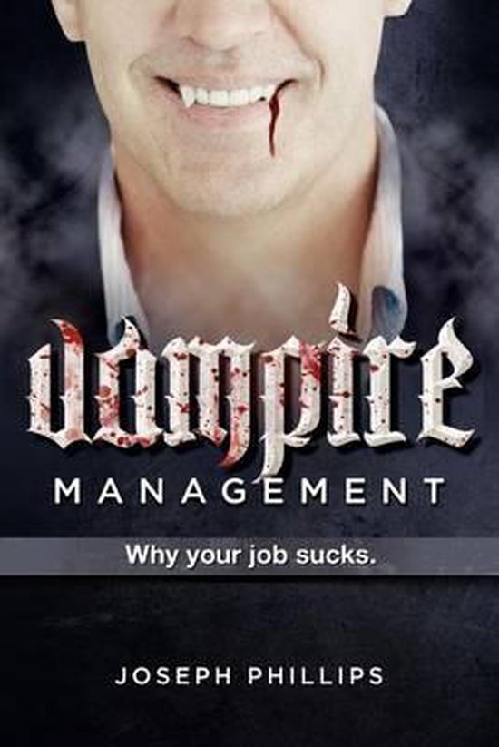Vampire Management, Joseph Phillips | 9780983970101 | Boeken | bol.com