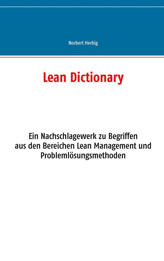 Lean Dictionary (ebook), Norbert Herbig | 9783739257792 | Boeken | bol.com