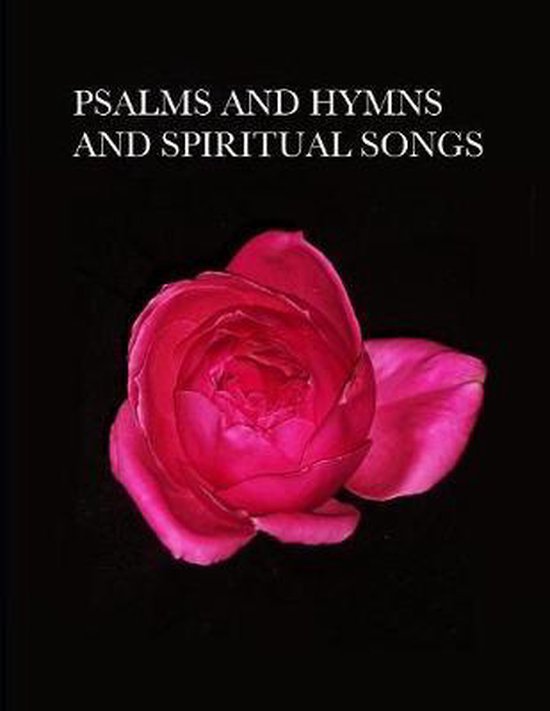 Psalms and Hymns and Spiritual Songs, George F Howe | 9781082760105 ...