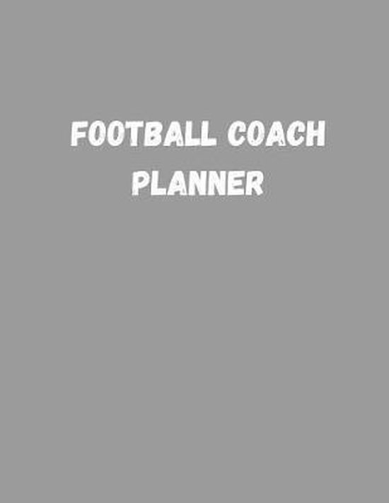 Football Coach Playbook | 9781081498573 | Plan 4 Success | Boeken | bol