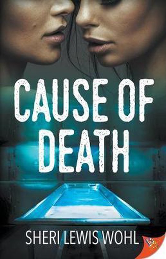 Cause of Death, Sheri Lewis Wohl | 9781635554410 | Boeken | bol