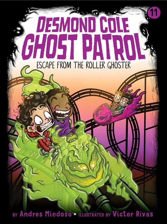 Desmond Cole Ghost Patrol - Escape from the Roller Ghoster (ebook ...
