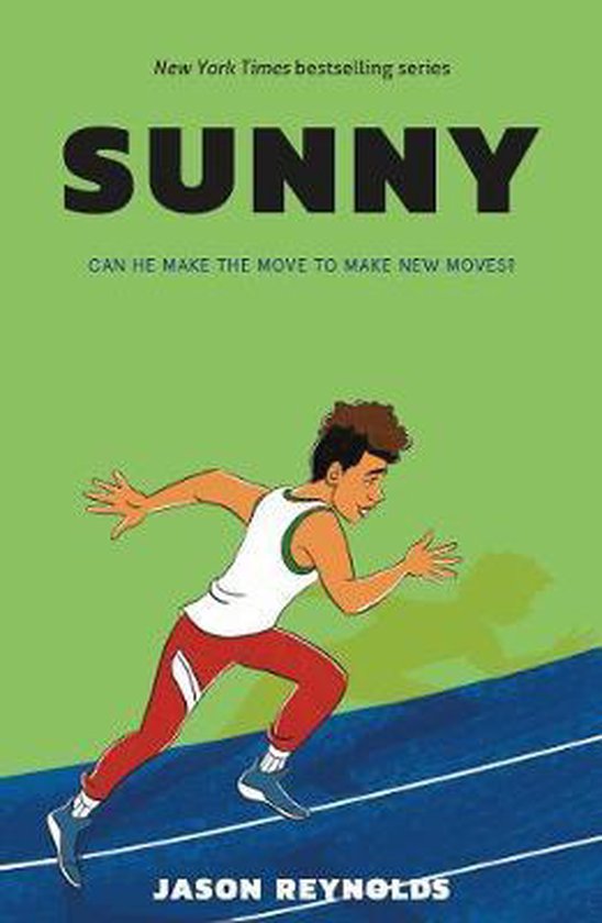 Run Book 3 Sunny, Jason Reynolds | 9781999642570 | Boeken | bol