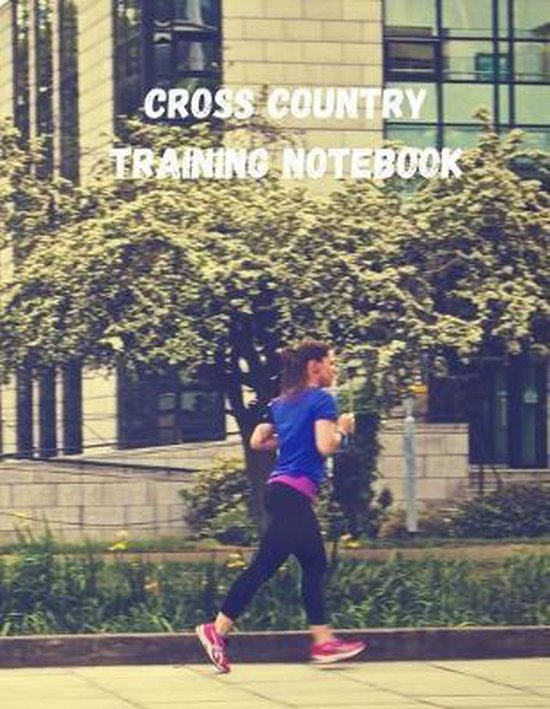 Cross Country Training Notebook: Coaching Journal Featuring 2019-2020 ...