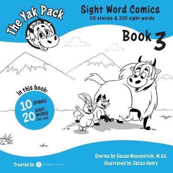 Yak Pack: Sight Word Comics-The Yak Pack, Susan Muscovitch ...