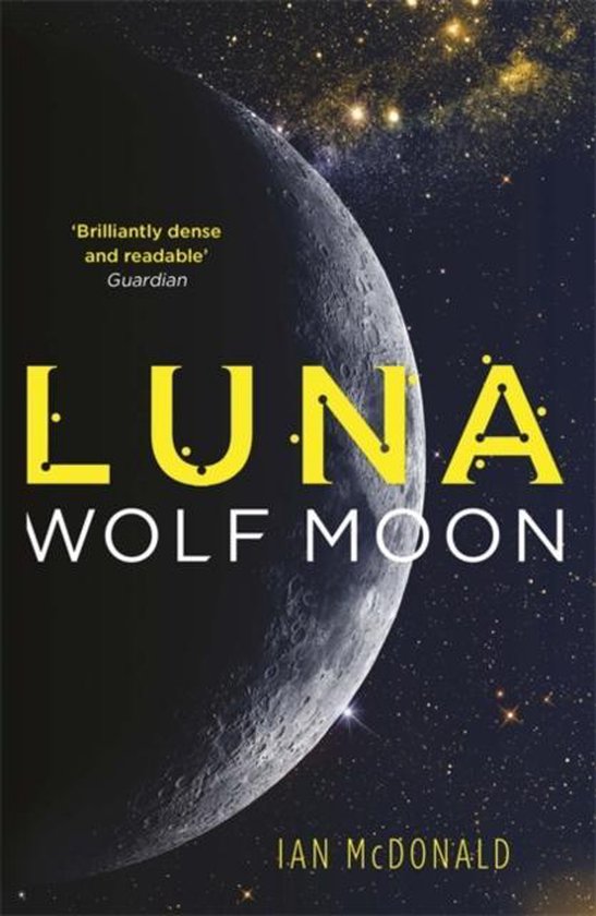 Luna: Wolf Moon, Ian Mcdonald | 9781473202276 | Boeken | bol.com