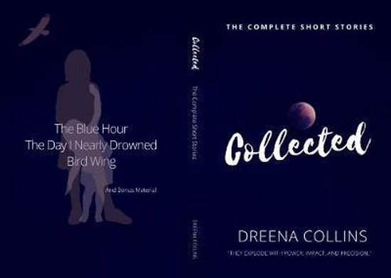 Collected, Dreena Collins | 9781999373566 | Boeken | bol