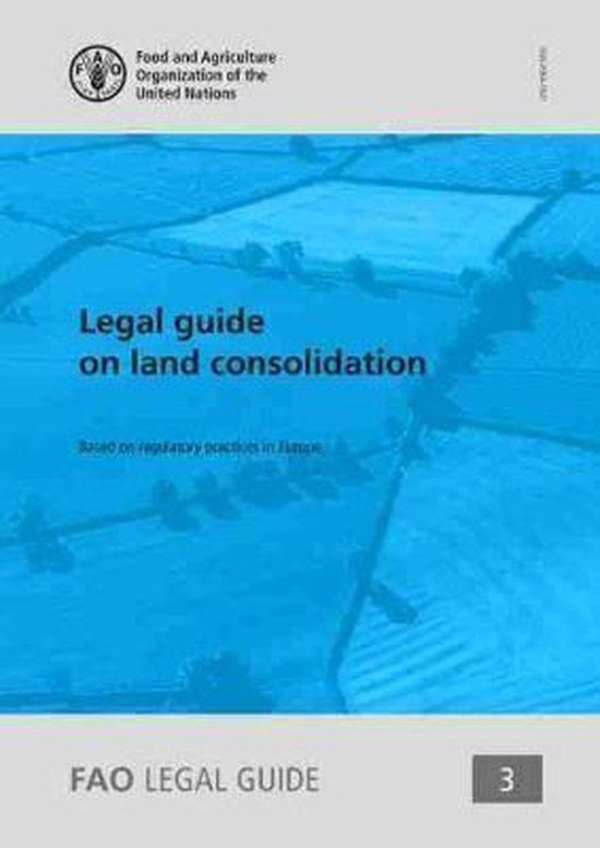 FAO Legal guide- Legal guide on land consolidation, Food And ...