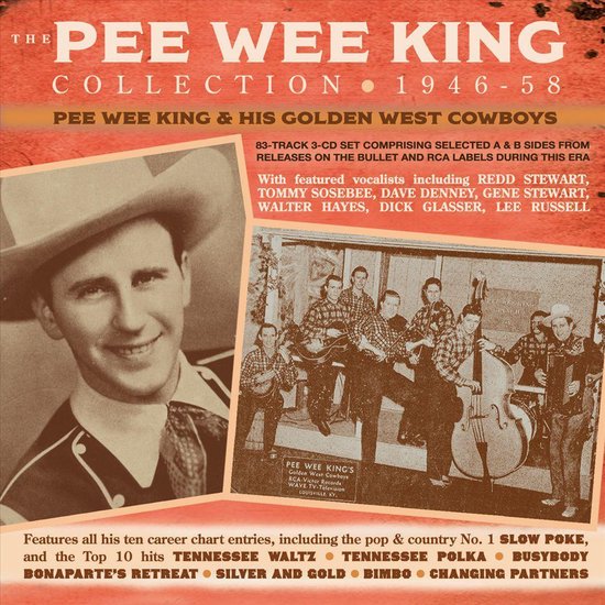 Pee Wee King Collection 1946-58, Pee Wee King & His Golden West Cowboys | CD (album) |... | bol