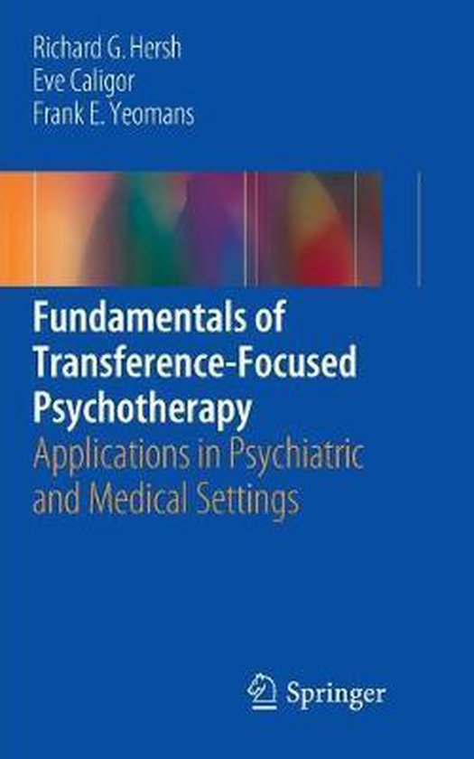 Fundamentals of Transference-Focused Psychotherapy | 9783319829807 ...