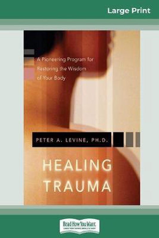 Healing Trauma | bol.com