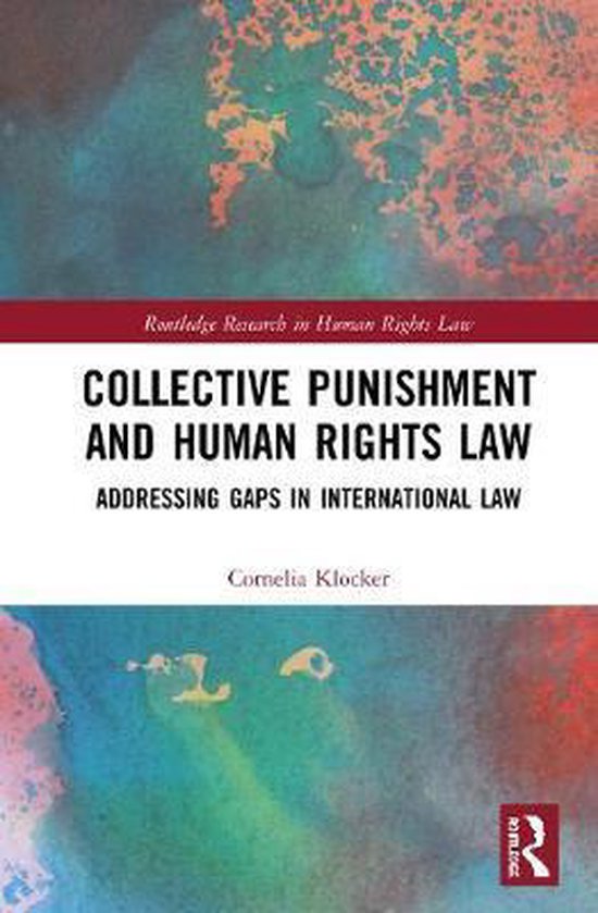 Collective Punishment and Human Rights Law | 9780367332709 | Cornelia ...