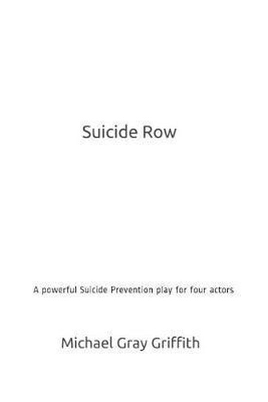 Suicide Row, Michael Gray Griffith | 9781081937324 | Boeken | bol.com