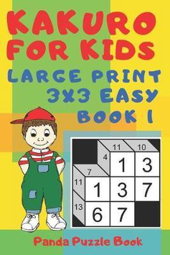 Book- Kakuro For Kids - Large Print 3x3 Easy - Book 1, Panda Puzzle ...