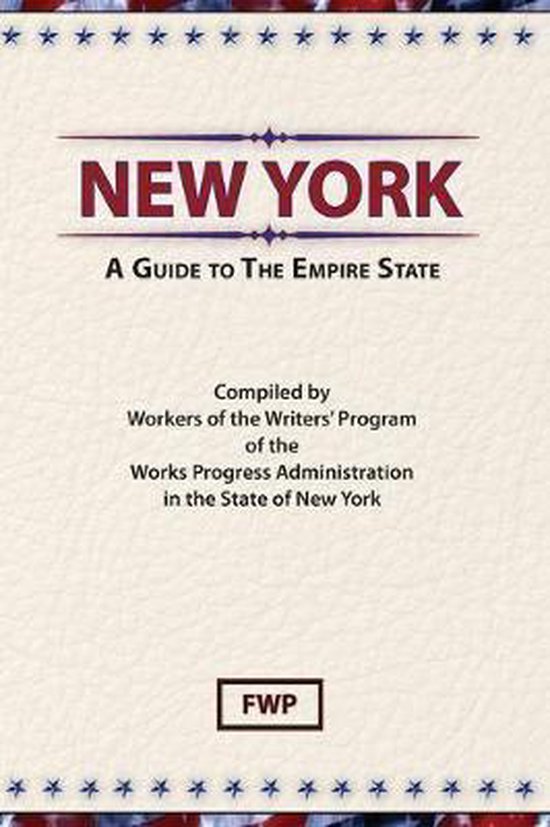 American Guide- New York | 9780403021512 | Federal Writers' Project ...