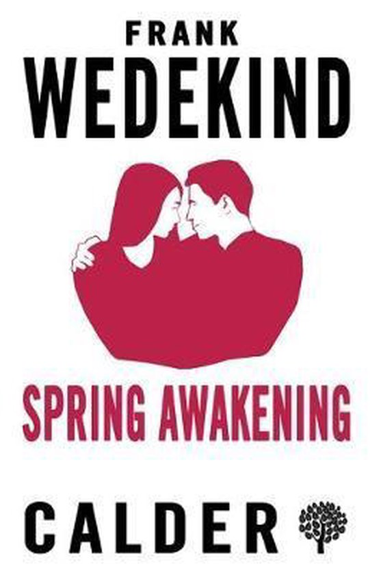 Spring Awakening Calder Publications | 9780714550008 | Frank Wedekind ...