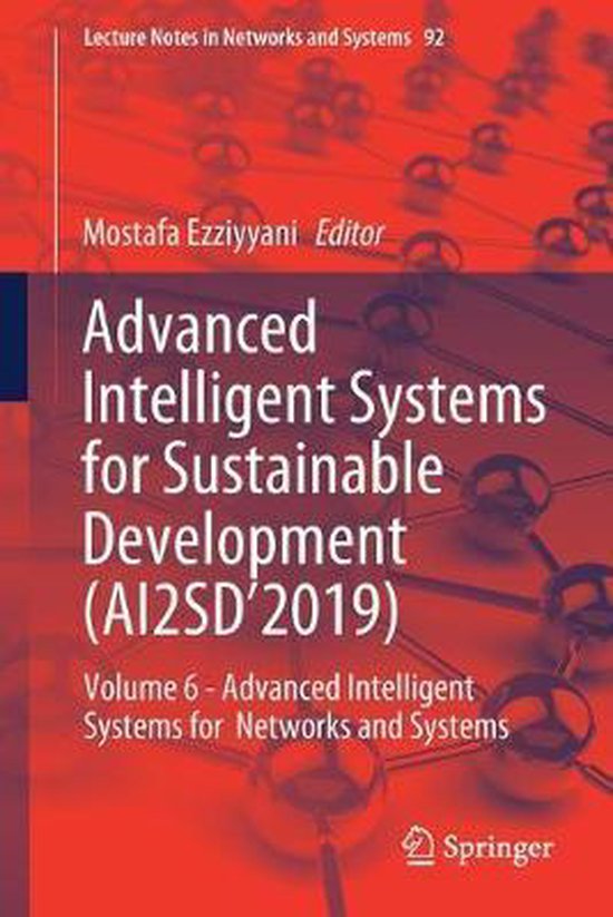 Advanced Intelligent Systems for Sustainable Development AI2SD 2019 ...