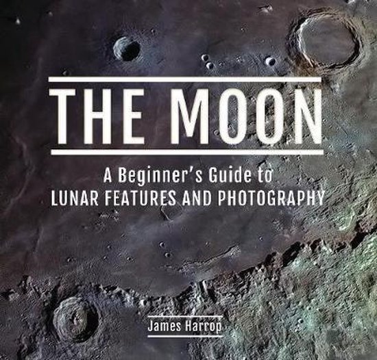 The Moon, James Harrop | 9781526760586 | Boeken | bol.com