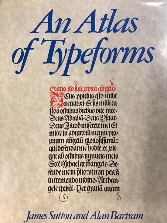 An atlas of typeforms, James Sutton & Alan Bartram | 9781853269110 ...