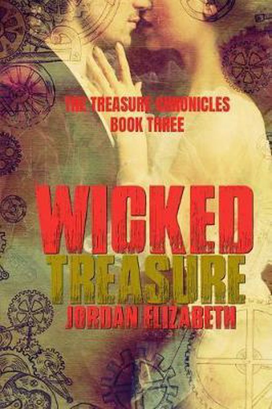 Treasure Chronicles- Wicked Treasure, Jordan Elizabeth | 9781080441068 ...