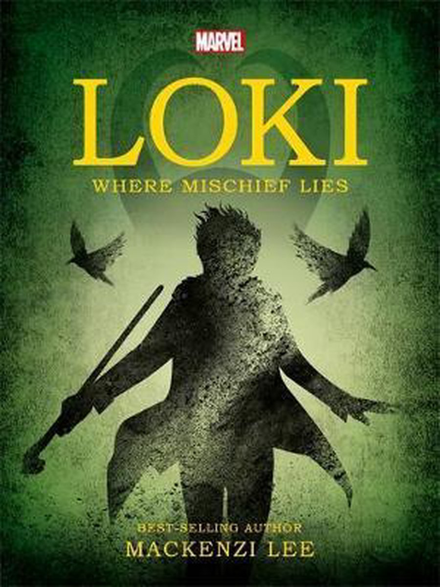 Marvel Loki Where Mischief Lies, Mackenzi Lee | 9781789056211 | Boeken ...