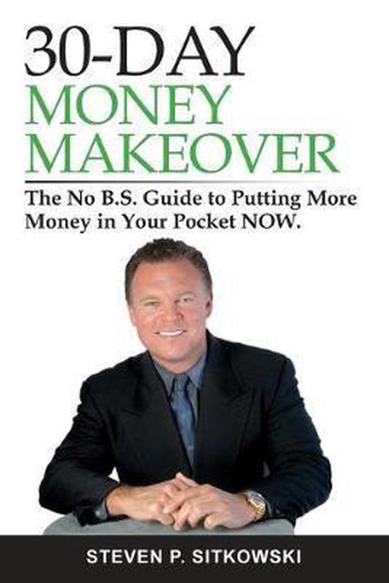 30-Day Money Makeover, Steven Sitkowski | 9781439228234 | Boeken | bol.com