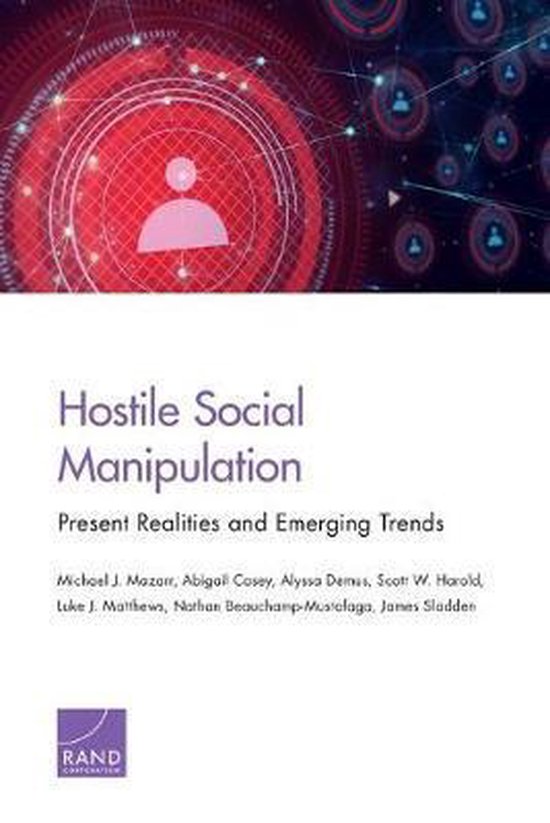 Hostile Social Manipulation | 9781977402608 | Michael J Mazarr | Boeken ...