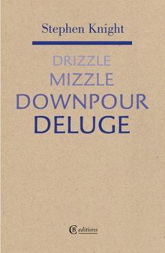 Drizzle Mizzzle Downpour Deluge, Stephen Knight | 9781909585317 ...