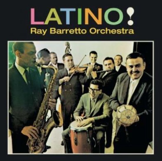 Ray Barretto Orchestra Latino, Ray Barretto | CD (album) | Muziek | bol