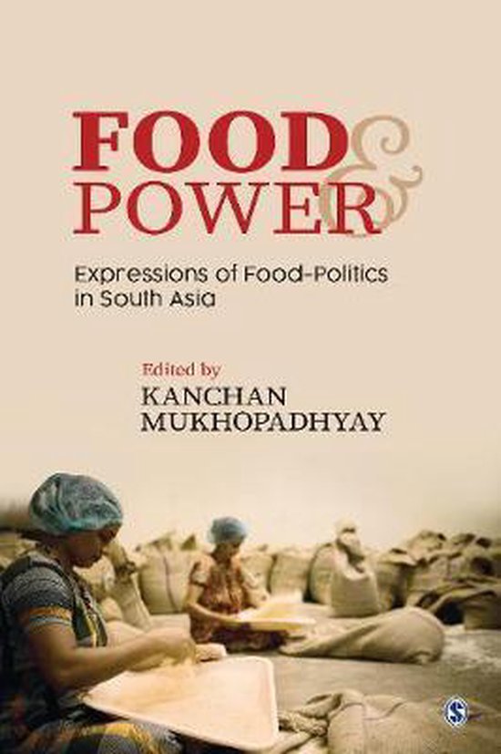 Food and Power | 9789353883799 | Ltd, Sage Publicatio | Boeken | bol.com