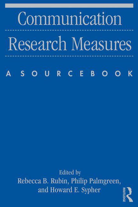 Routledge Communication Series - Communication Research Measures (ebook ...