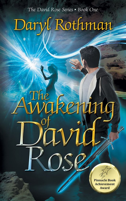 David Rose 1 - The Awakening of David Rose (ebook), Daryl Rothman ...