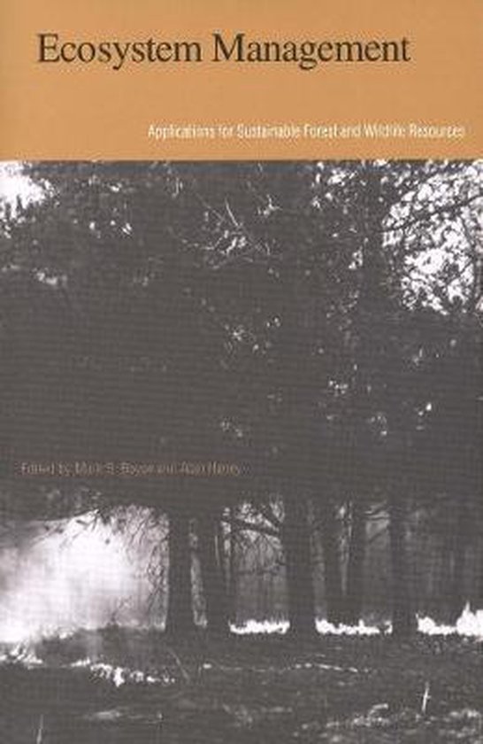 Ecosystem Management - Applications for Sustainable Forest & Wildlife ...