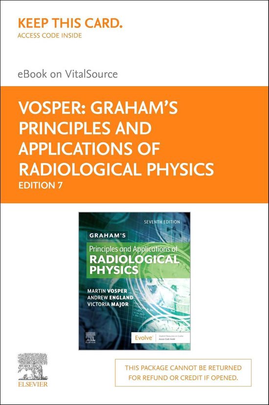 Graham's Principles and Applications of Radiological Physics ...